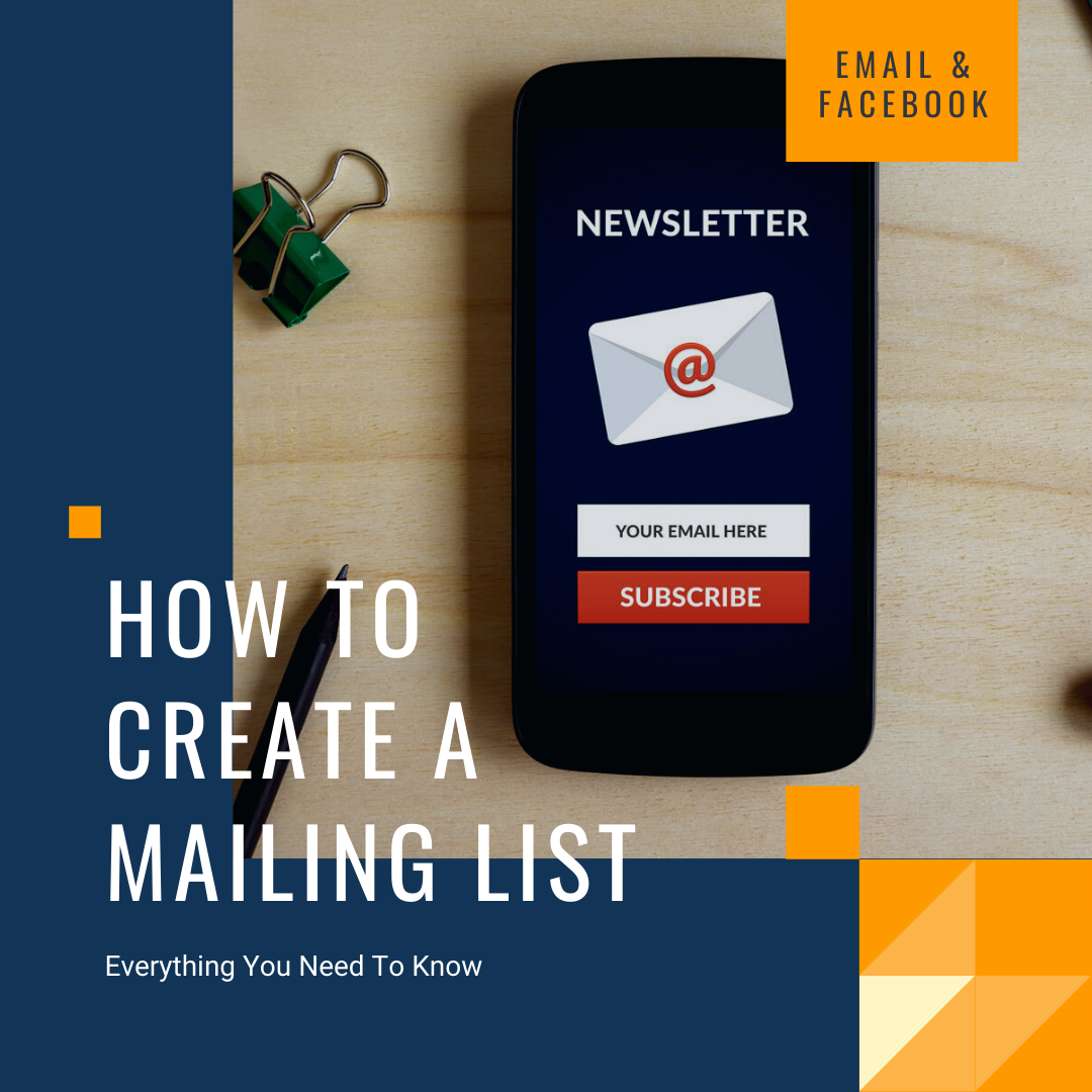 How To Create A Mailing List Everything You Need To Know